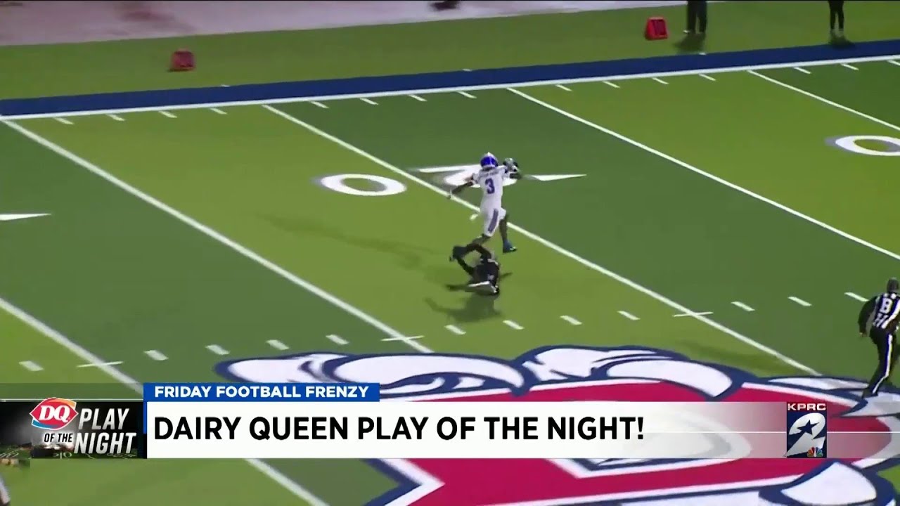 Friday Football Frenzy Play of the Night Sponsored by Dairy Queen - Nov ...