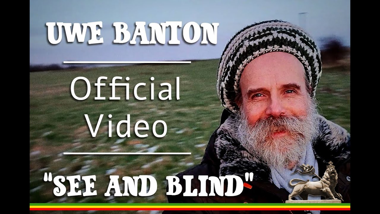 Uwe Banton - See And Blind [Official Video 2024] Uwe Banton YT Channel ...