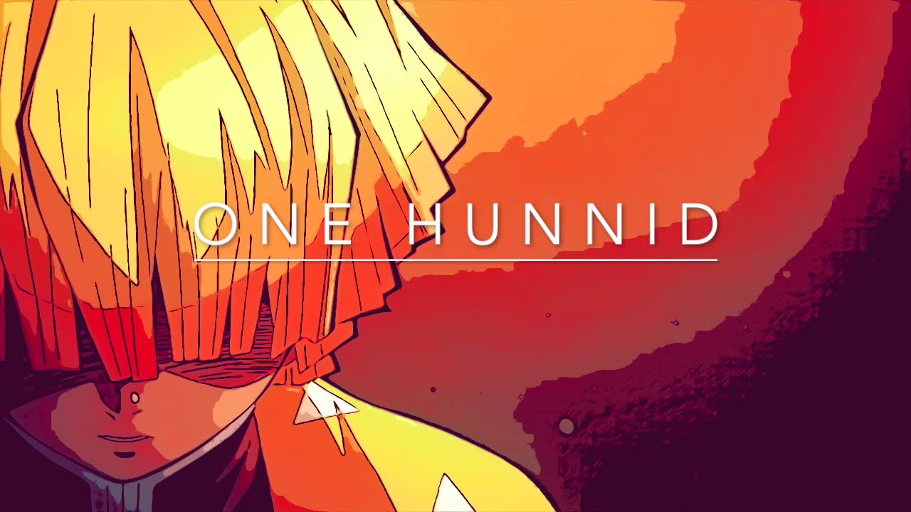 100[One Hunnid] - YouTube