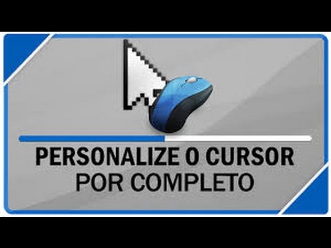 COMO TROCAR O CURSOR DO MOUSE #2 TUTORIAL - YouTube