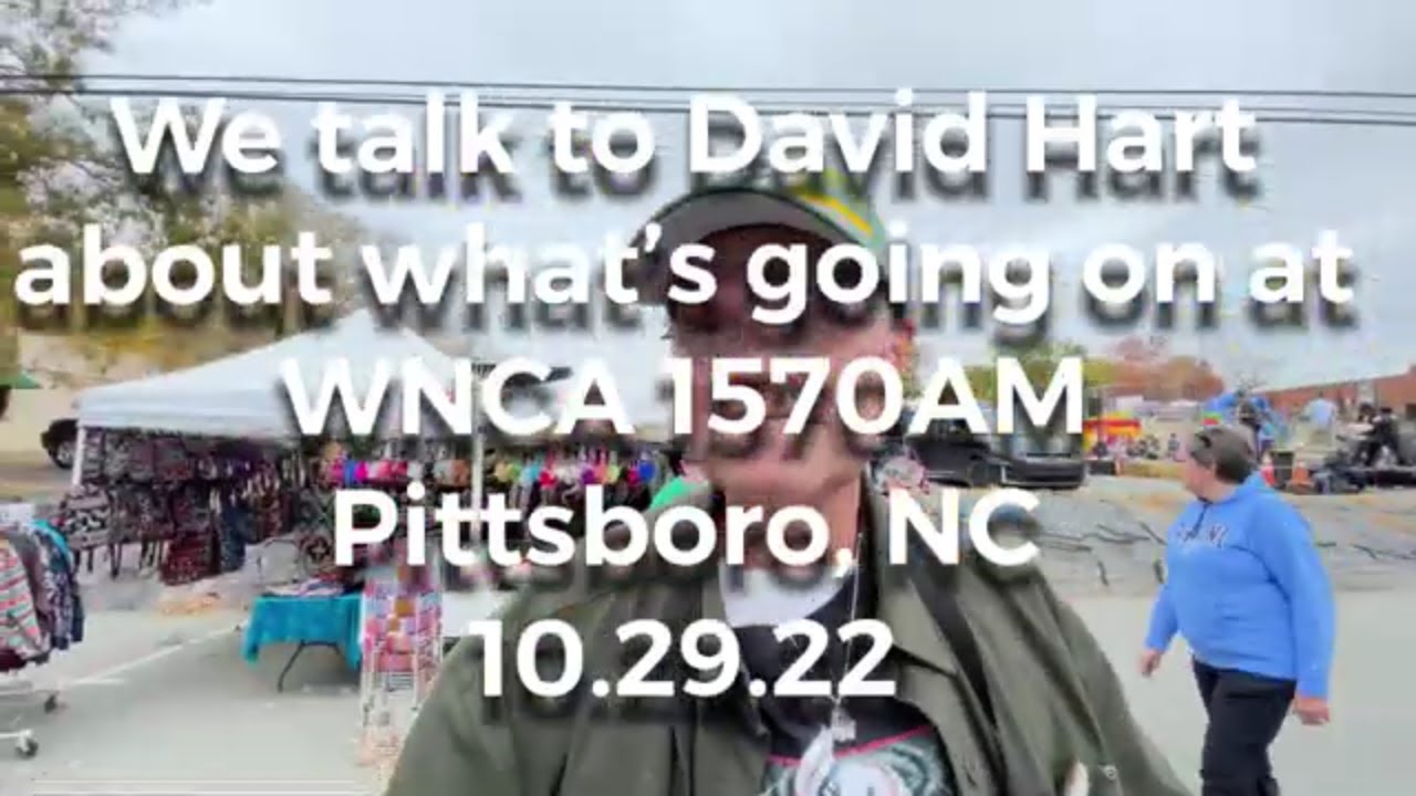 We talk to Dave Hart about what’s going on at WNCA 1570AM radio station ...