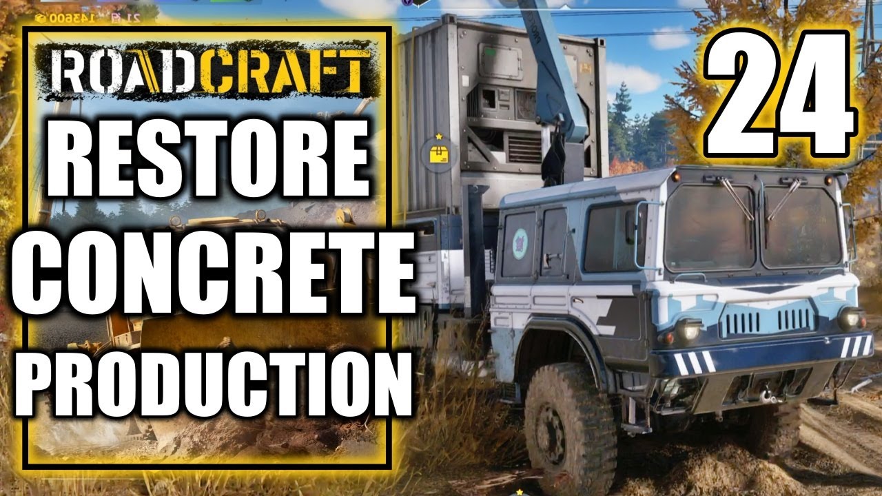 Roadcraft - Restore Concrete Production - Walkthrough Part 24 - YouTube