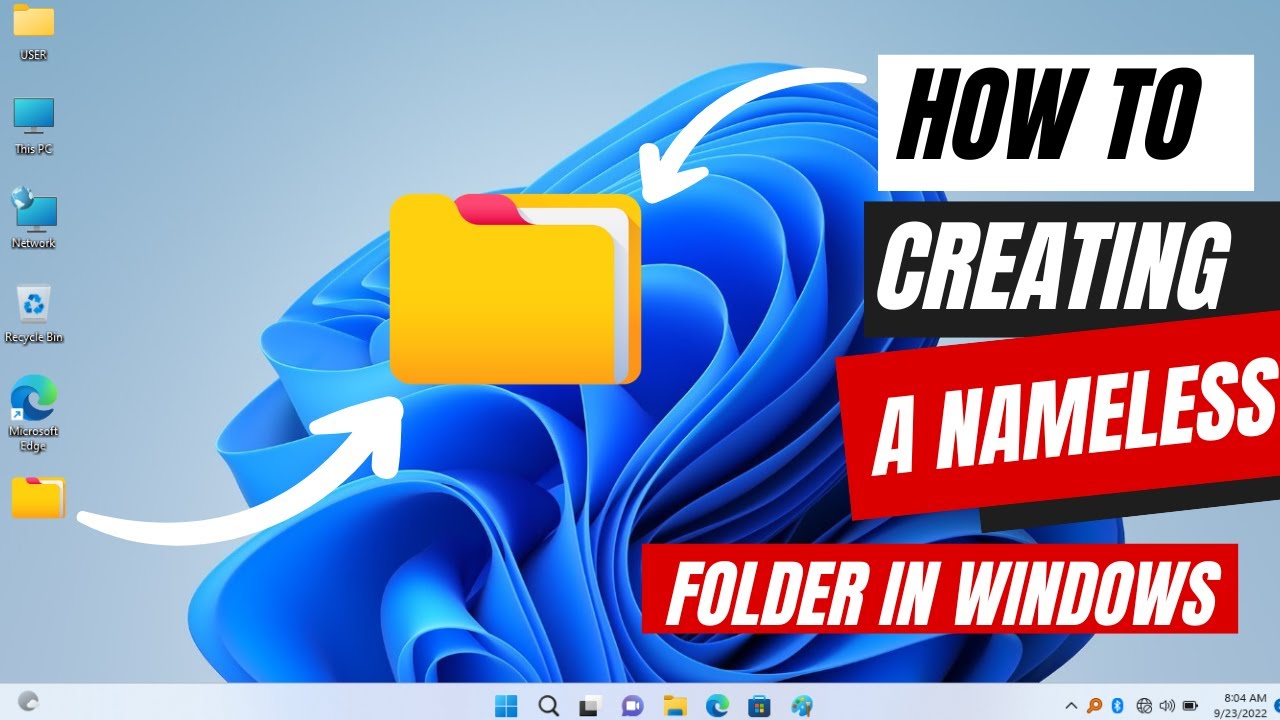 Creating a Nameless Folder : A Step by Step Guide || Create a folder without a Name - YouTube