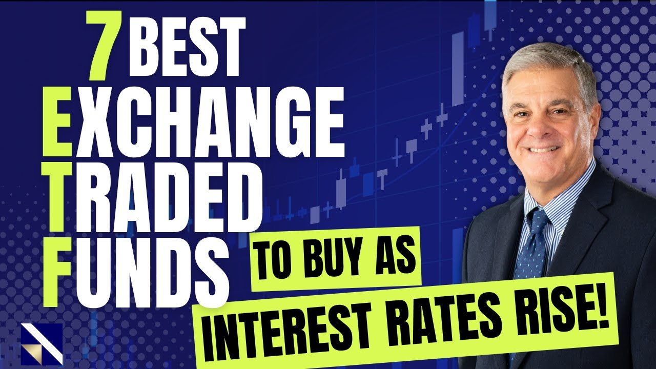 ETF's to Consider as Interest Rates Rise! | VectorVest - YouTube