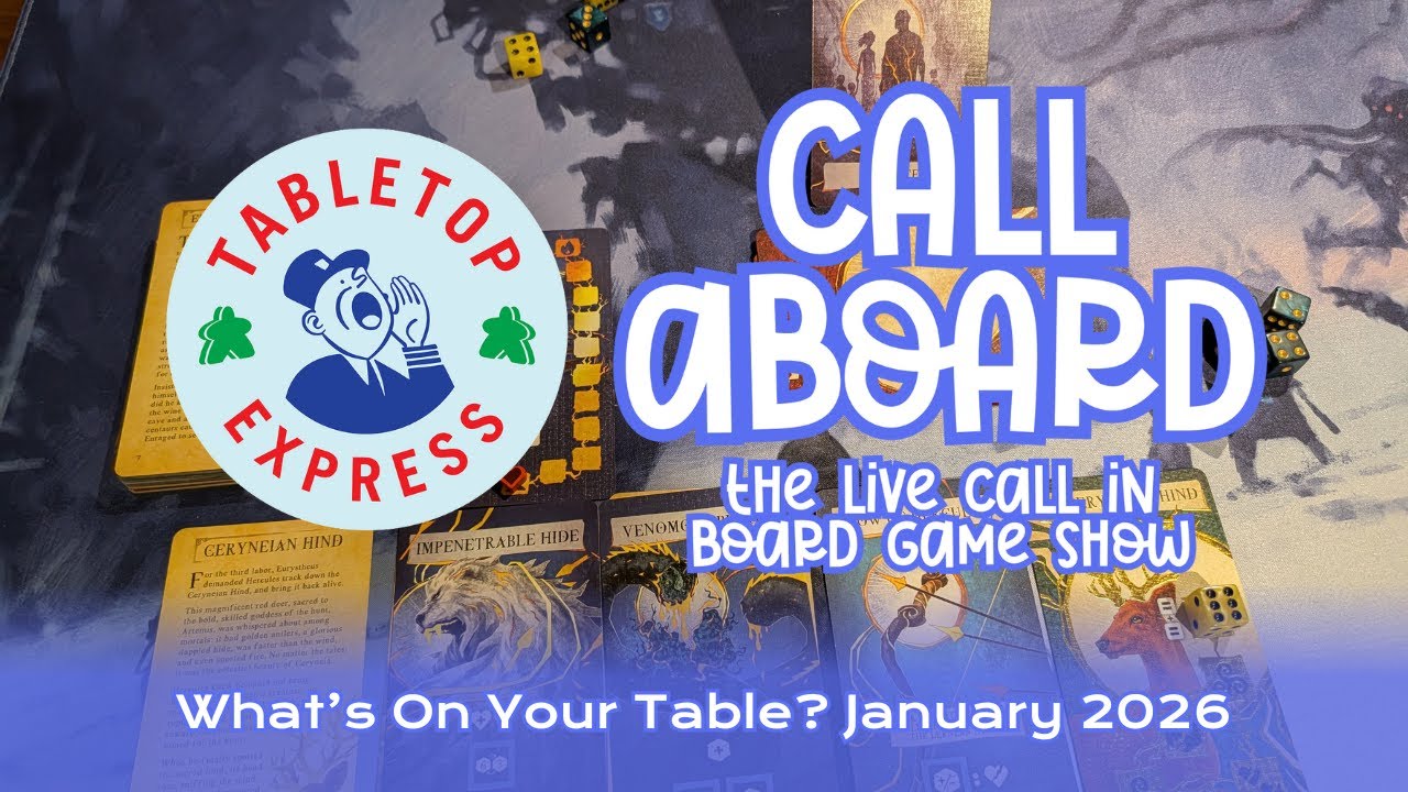 Favorite Board Games Played - January 2026 | Call Aboard - The Live ...