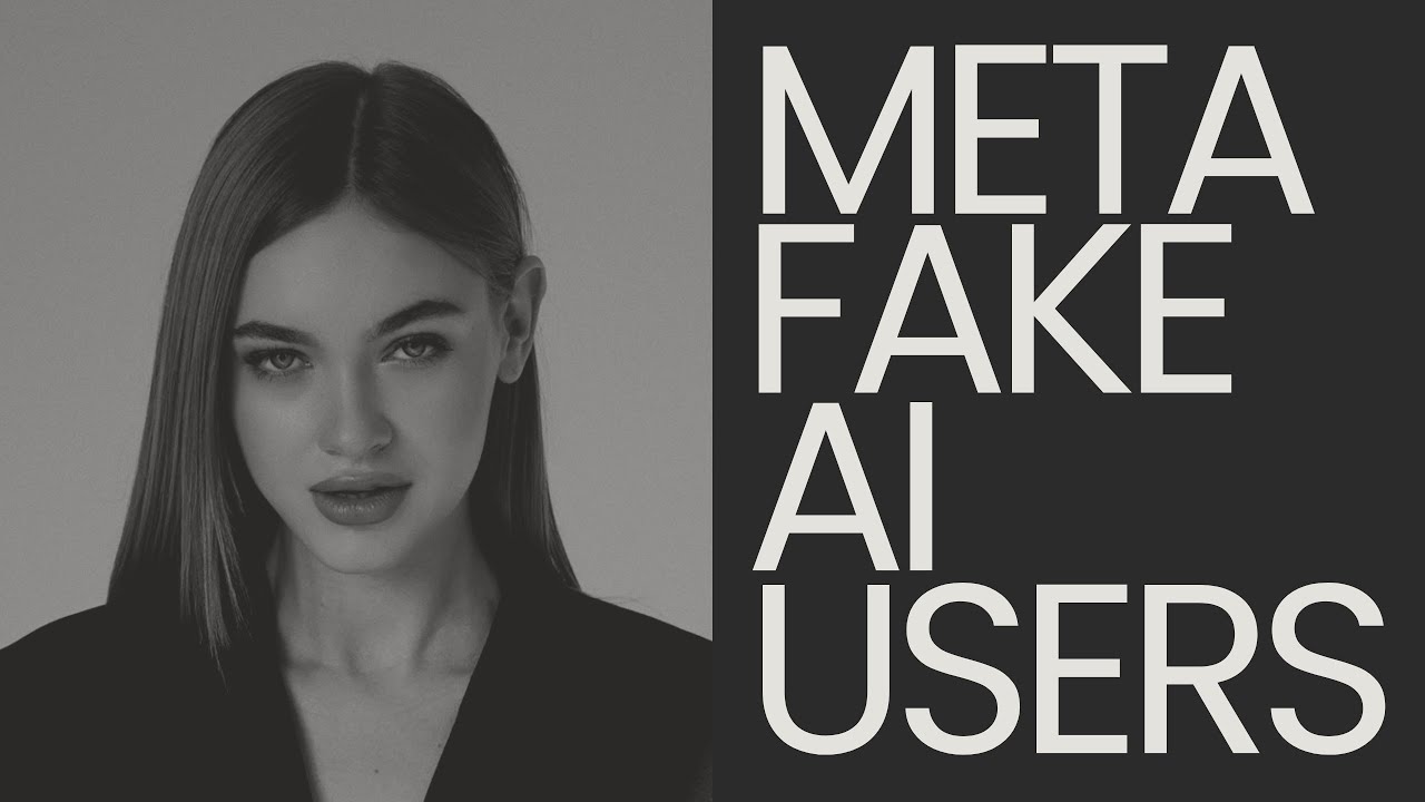 Meta Fake AI Users - YouTube