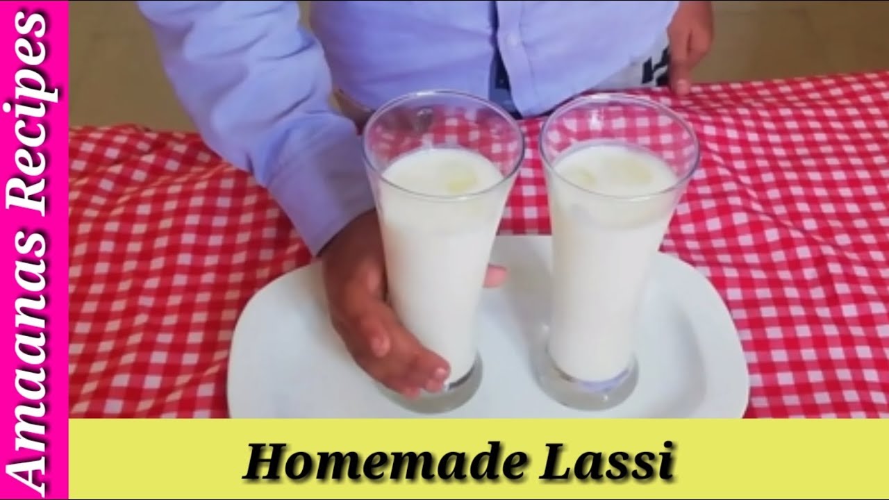 Homemade lassi recipe. - YouTube