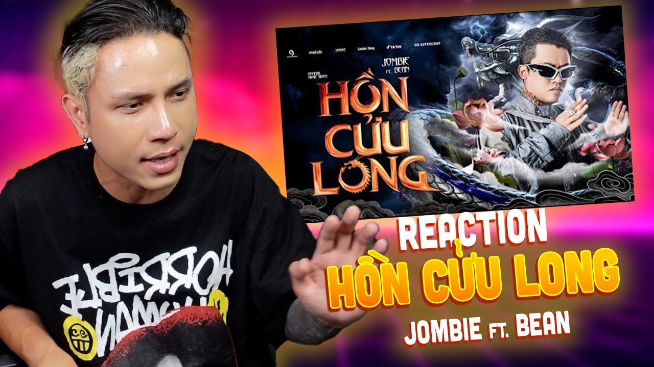 [Neko Reaction] Hồn Cửu Long - Jombie x Bean - YouTube