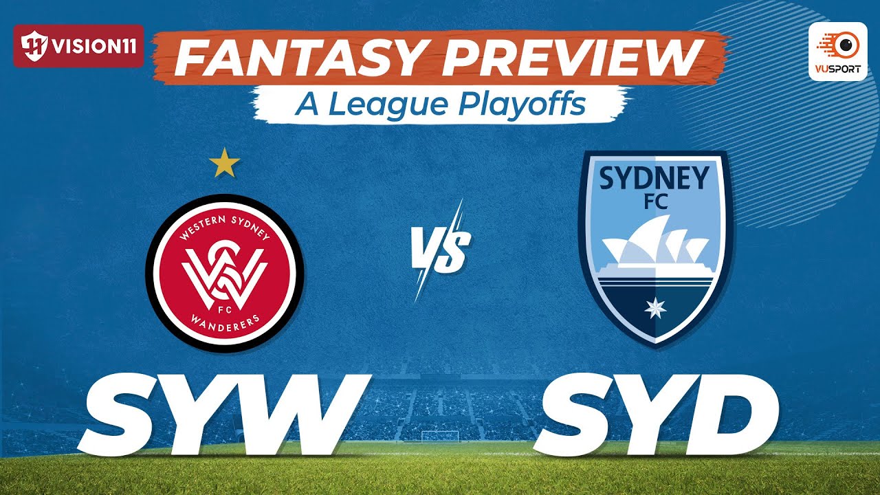 SYW Vs SYD Fantasy Prediction A League Western Sydney Wanderers Vs syw-vs-syd-fantasy-prediction-a-league-western-sydney-wanderers-vs