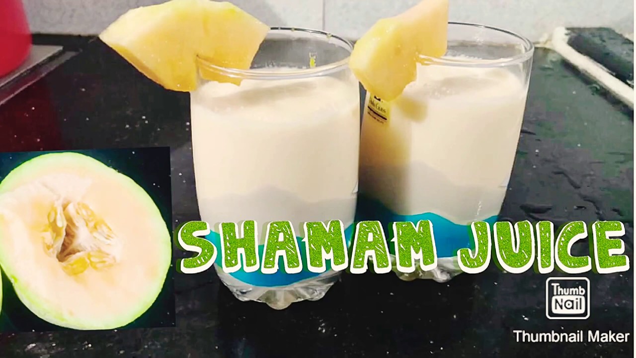 Shamam juice/Musk melon juice/iftar drink/Shammus creativity - YouTube