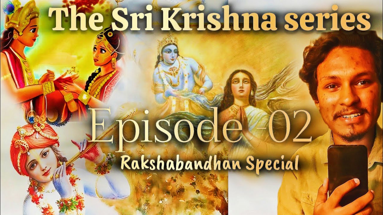 Rakshabandhan ki Shuruaat kaise hui ?- The Sri Krishna series ...