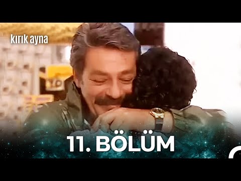 Kırık Ayna 11. Bölüm (Uzun Versiyon) (FİNAL)