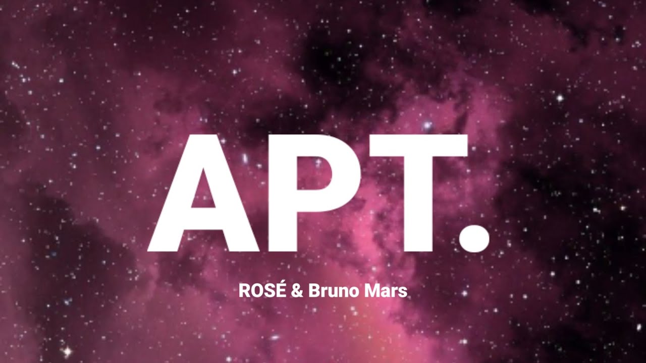 ROSÉ & Bruno Mars - APT. (Lyrics) Letra - YouTube