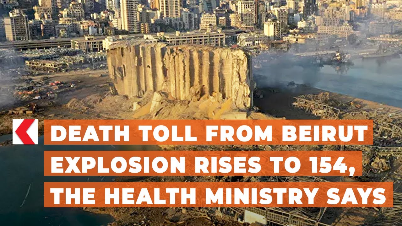 Death toll from Beirut explosion rises to 154, the Health Ministry says ...
