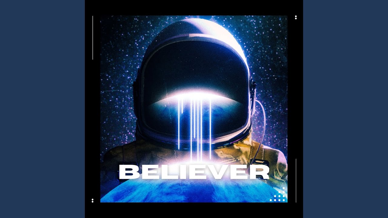 Believer - YouTube