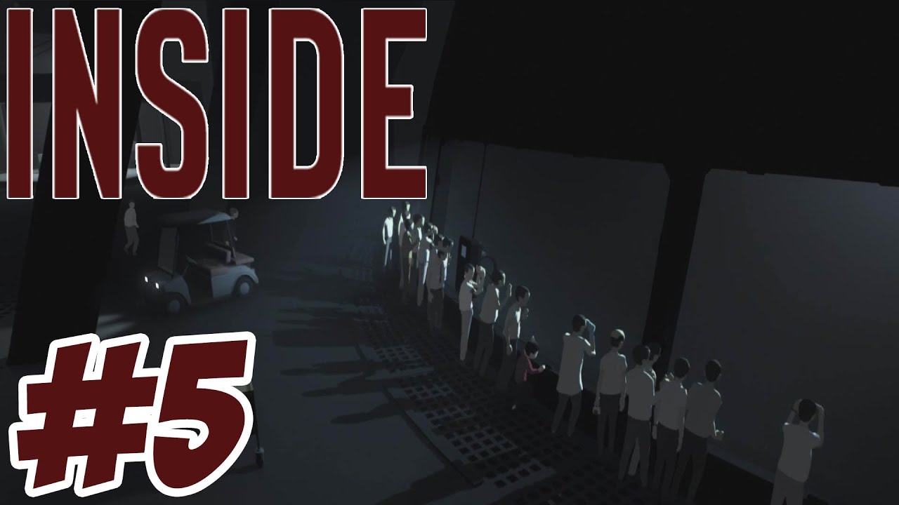 INSIDE Gameplay Walkthrough Part 5 - Xbox One [ HD ] - YouTube