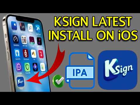 Install KSign on iOS | Install IPA Files on iPhone & iPad No PC No Jailbreak