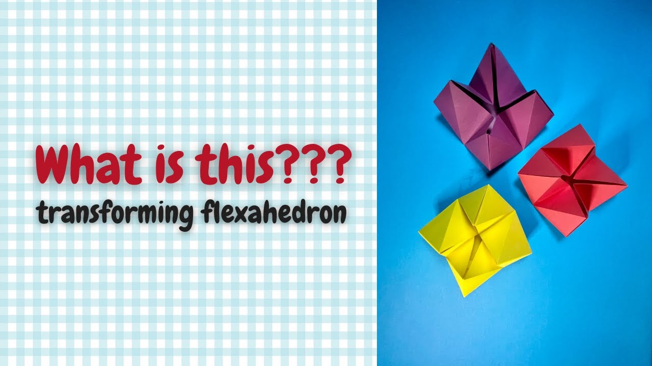 How to make a transforming flexahedron? - 3-minute folding - YouTube