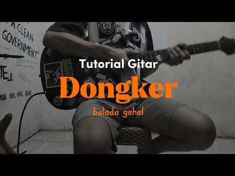 Tutorial Chord Gitar (Balada Gehel) - Dongker - YouTube