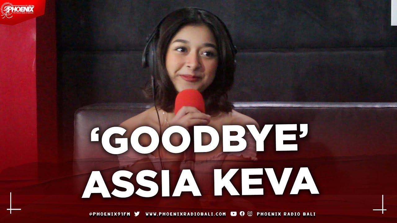 ASSIA KEVA - GOODBYE ( LIVE ON RADIO ) - YouTube