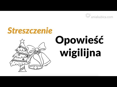 Opowieść wigilijna - streszczenie