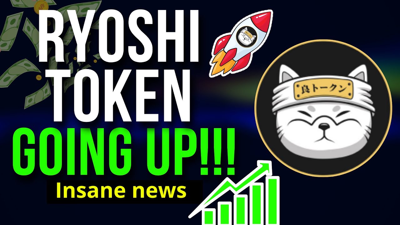 Ryoshi Token is Going Up!!! | RYOSHI Coin News and Updates!! | Crypto ...
