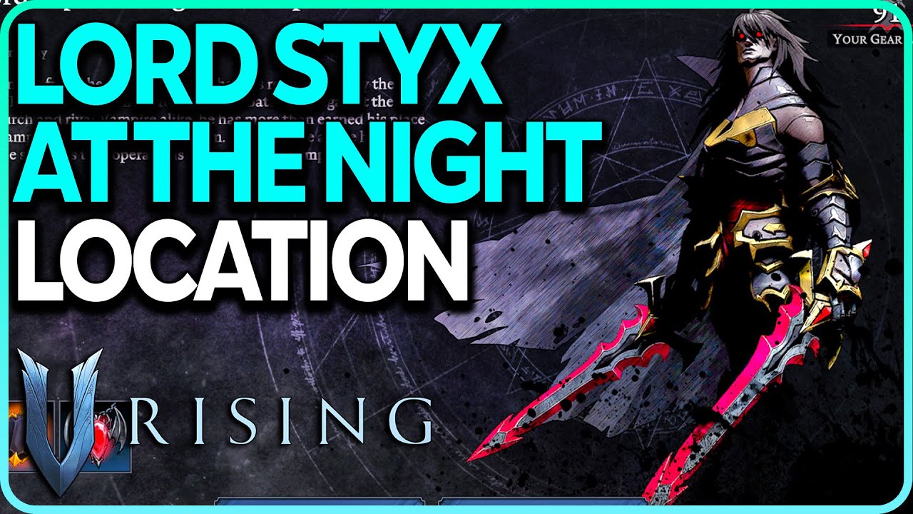 Lord Styx the Night Champion Location V Rising - YouTube