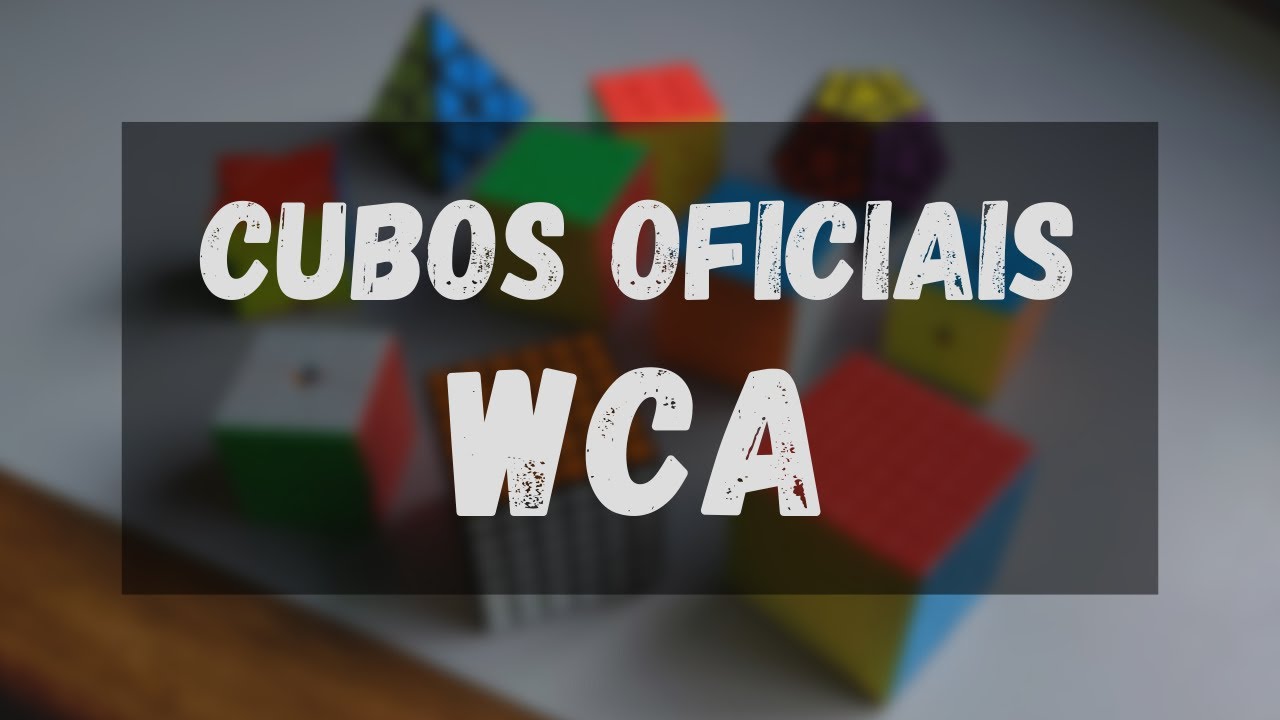 Quais são os cubos oficiais da WCA? - YouTube