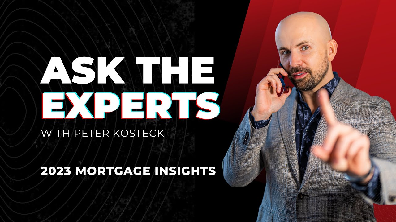 Ask The Experts: Peter Kostecki Interviews Top Mortgage Agent on ...