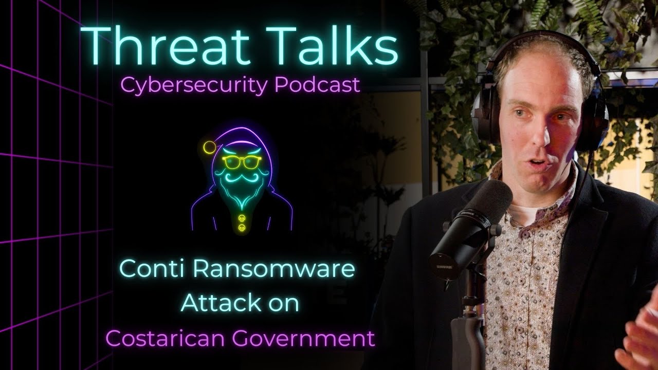 Conti Ransomware Attack on Costarican Government - Threat Talks ...