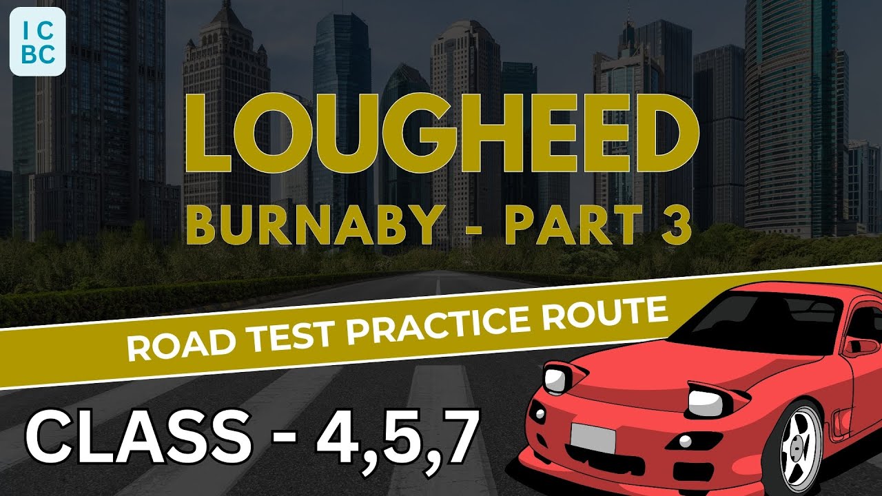 ICBC Lougheed Burnaby Practice Road Test | Part 3 - YouTube