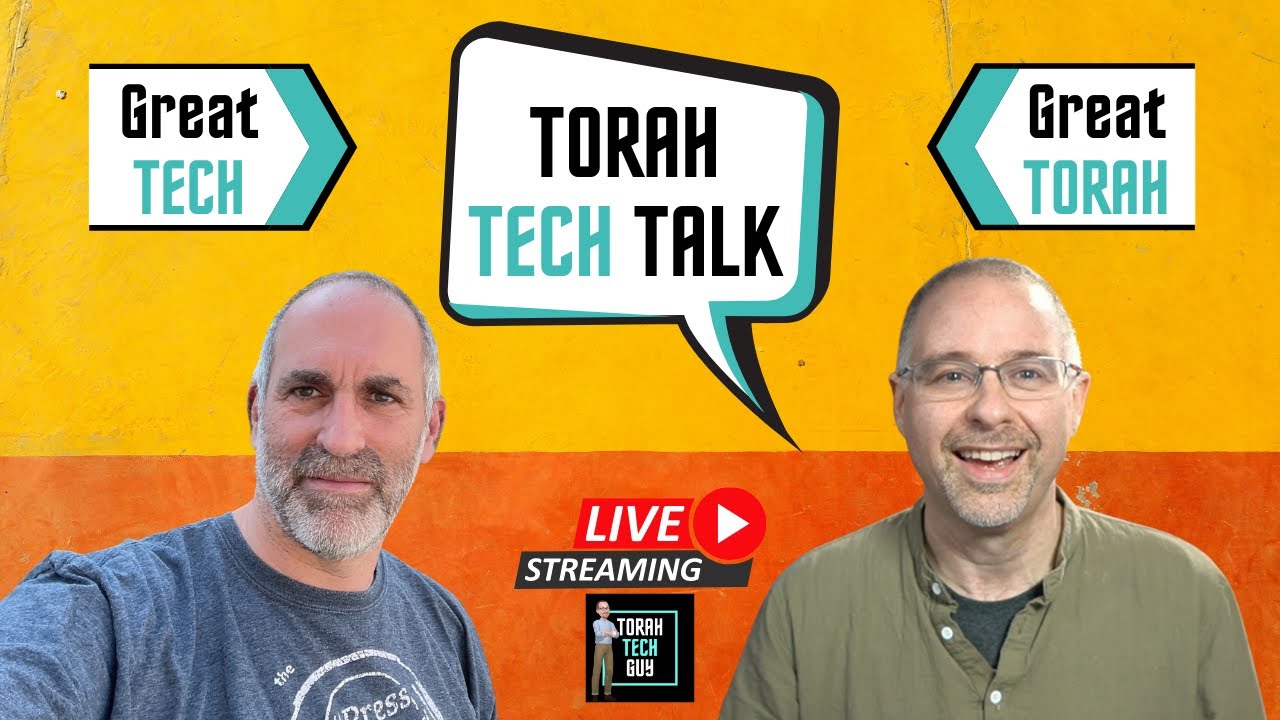 Torah Tech Talk: August 26, 2021 - YouTube