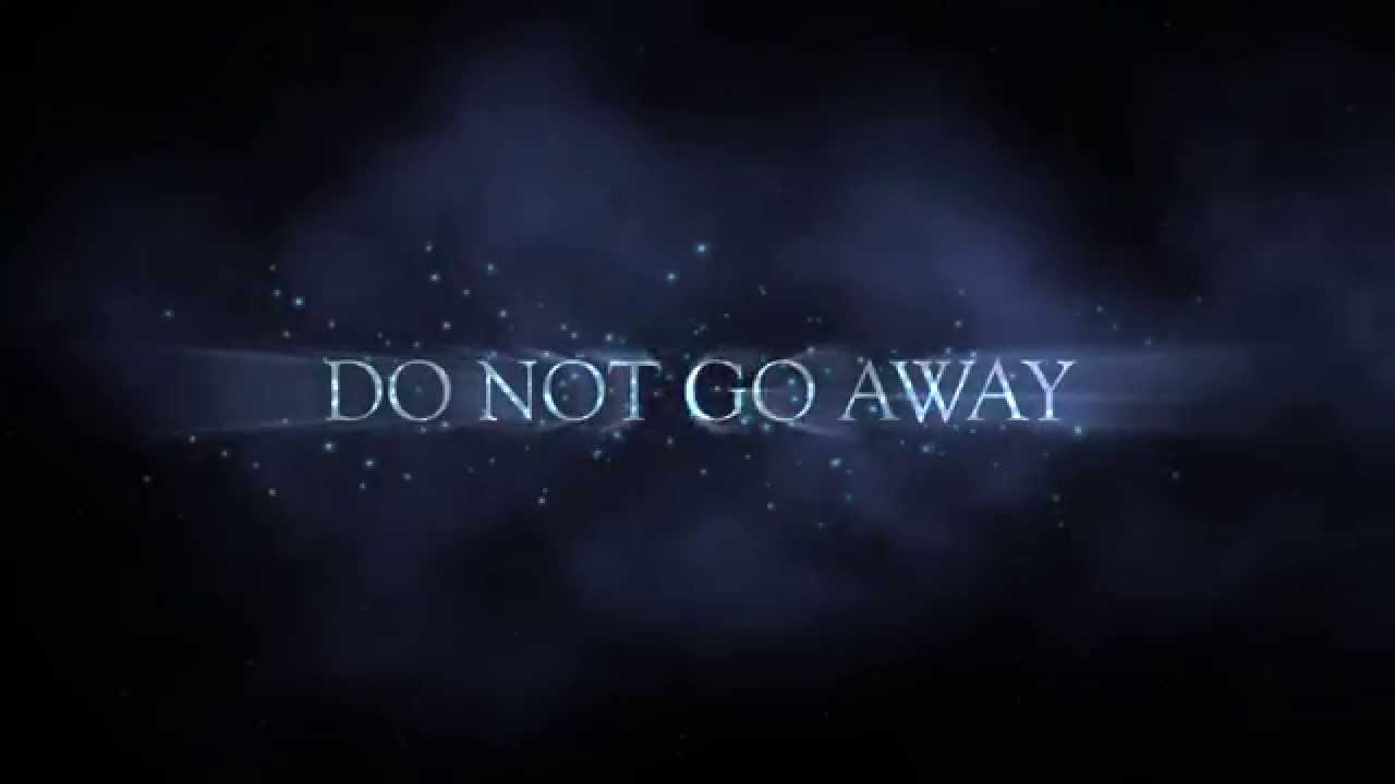 Do not go away movie trailer - YouTube