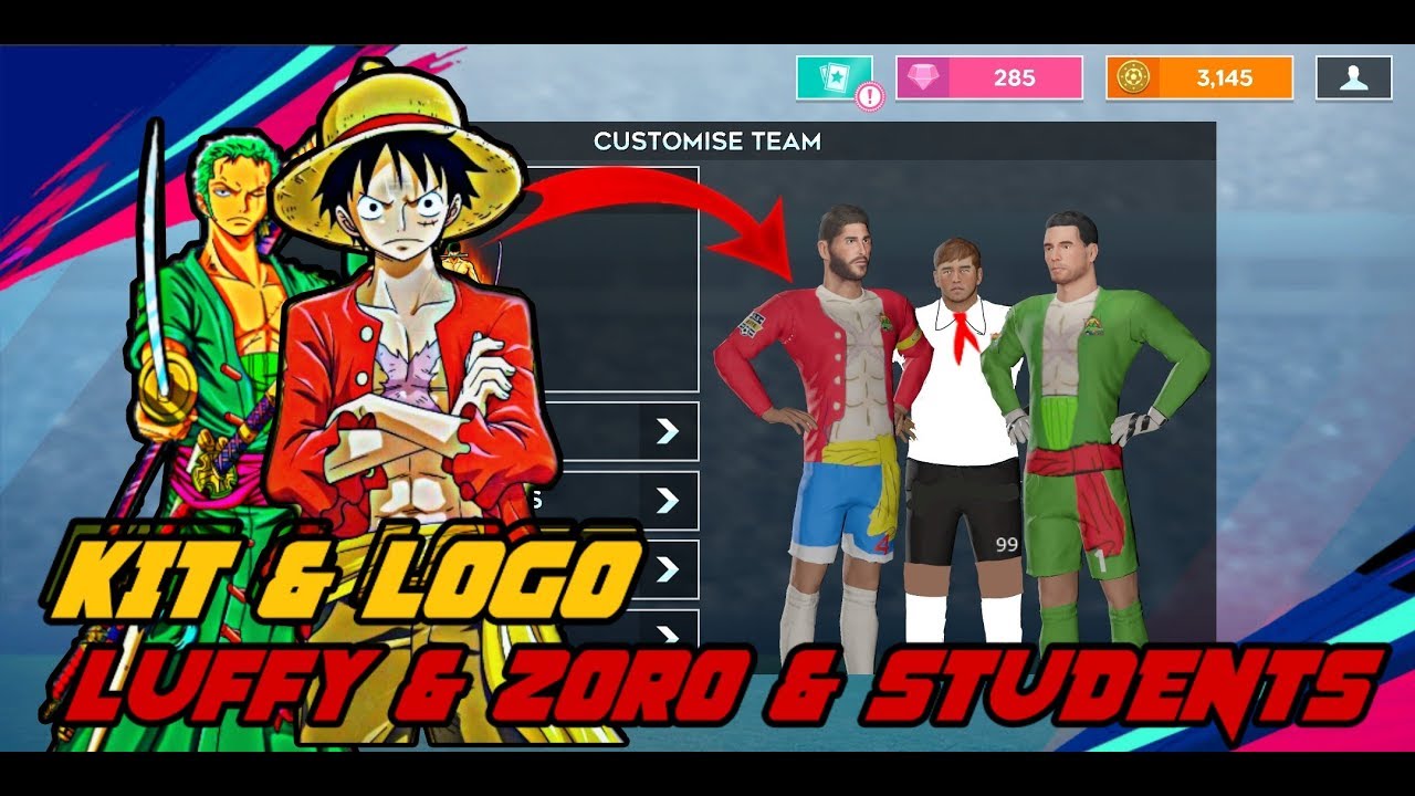 KIT & LOGO LUFFY, ZORO, HỌC SINH trong DLS20 | Dream League Soccer 2020 ...