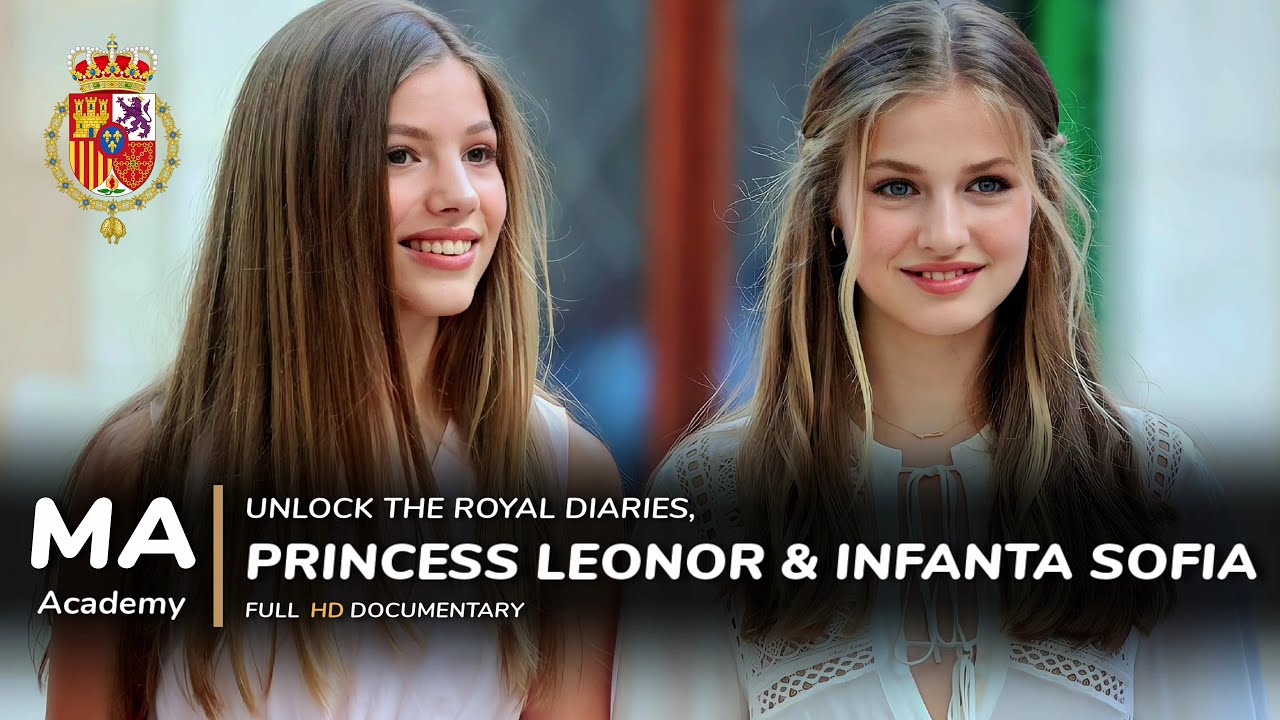Princess Leonor & Infanta Sofia's Enchanting Journey | Unlock the Royal ...