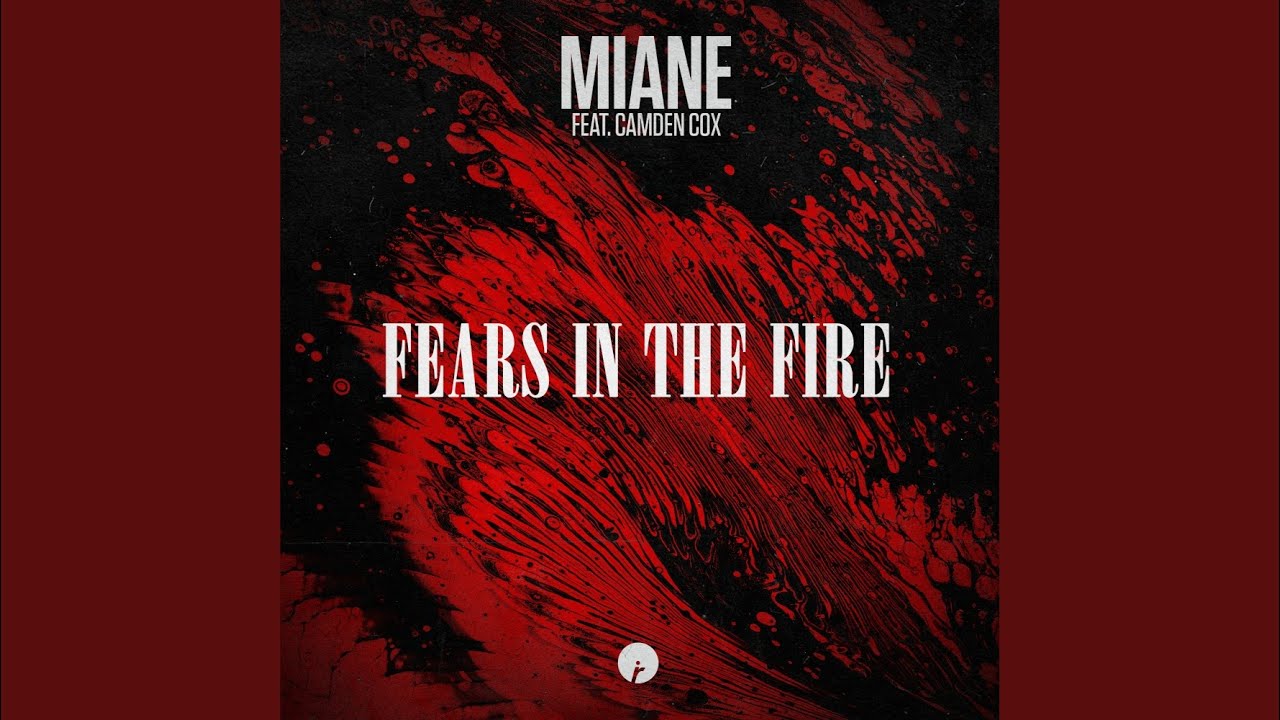 Fears In The Fire (feat. Camden Cox) - YouTube