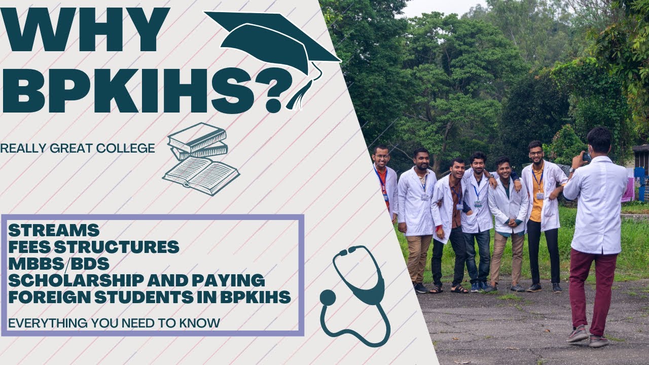 MBBS & BDS at BP Koirala Institute of Health Science | For Both ...