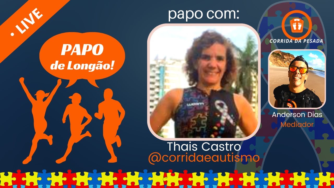 Papo de longão #005 - Thais Castro @corridaeautismo - YouTube
