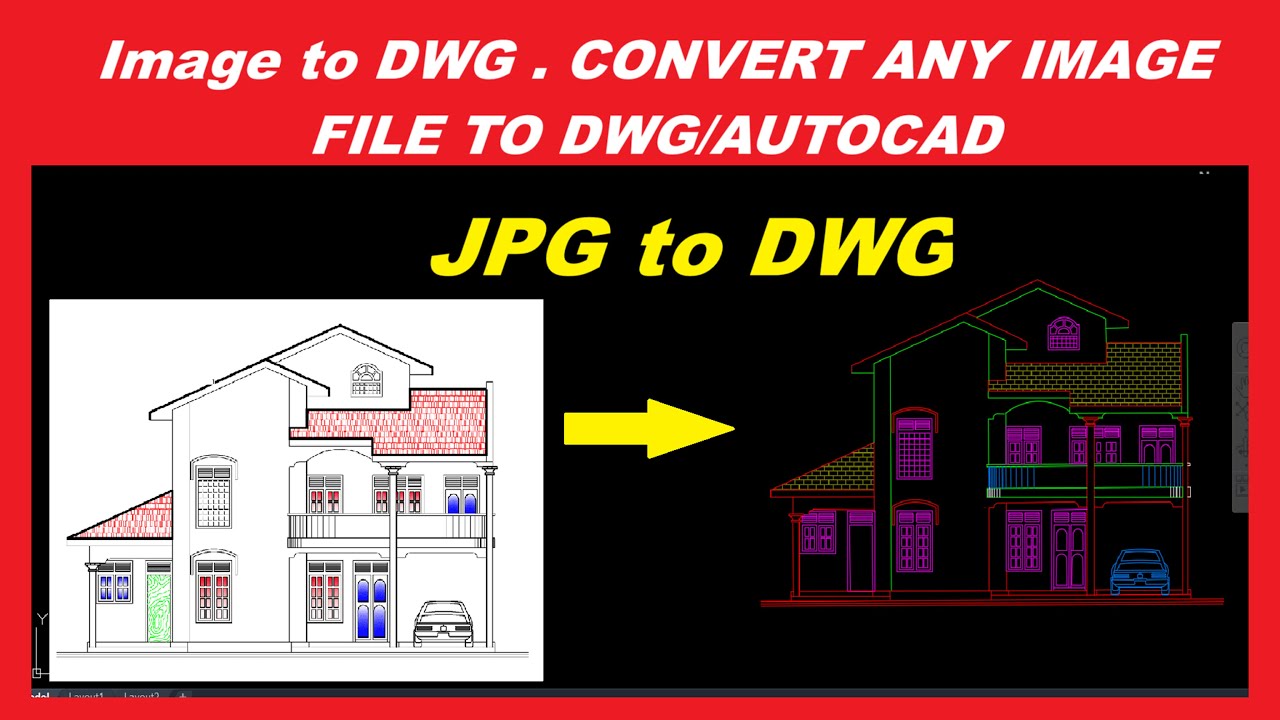 Image to DWG . CONVERT ANY IMAGE FILE TO DWG/AUTOCAD & TO EDIT IT IN ...