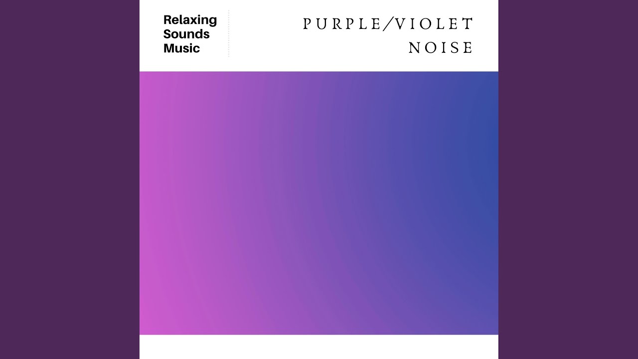 Purple Noise Generator - YouTube