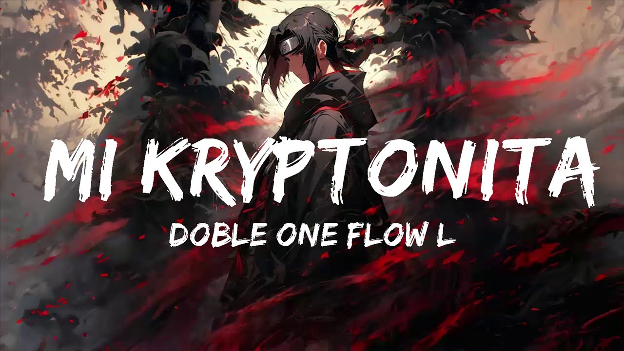 Doble ONE Flow Letal - Mi Kryptonita | Top Vibes Music - YouTube