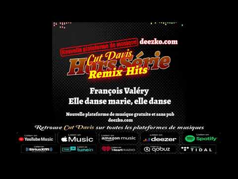 François Valéry - Elle danse marie, elle danse  – Remix