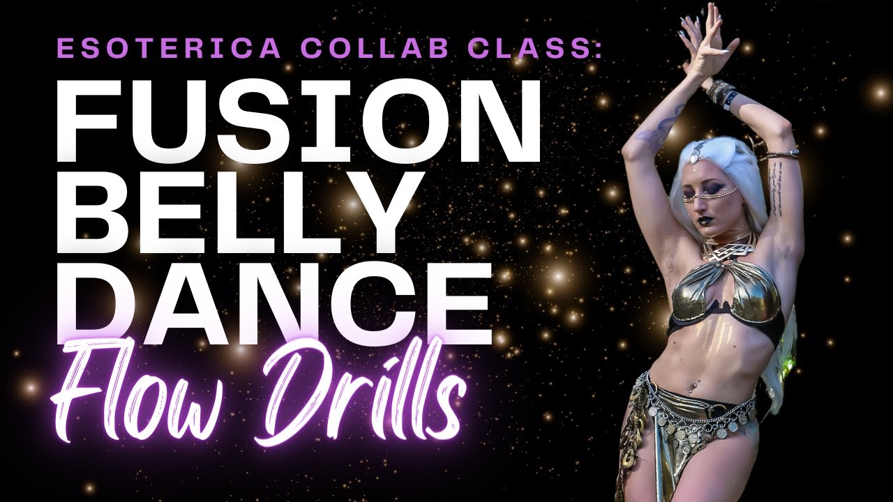 Fusion Belly Dance Class: Flow Drills - YouTube