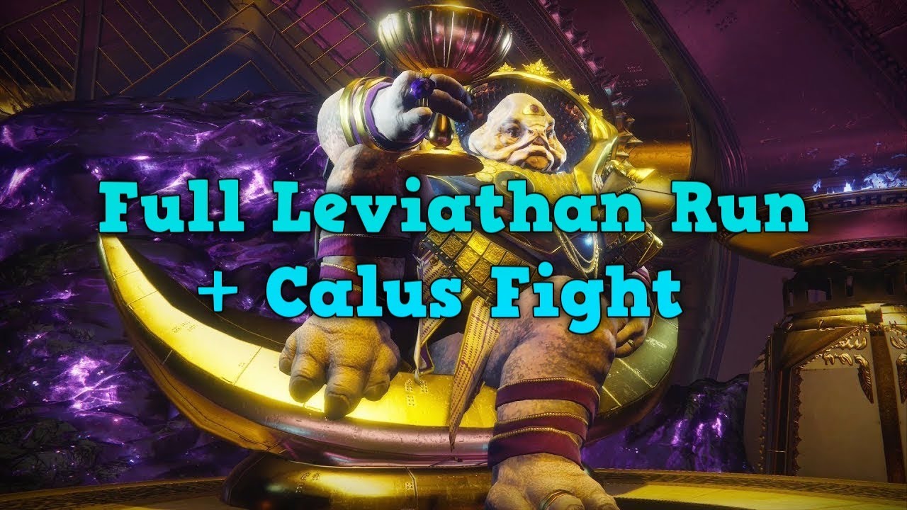 Leviathan Full Raid + Calus Boss Fight | Post Shadowkeep Run | Destiny ...