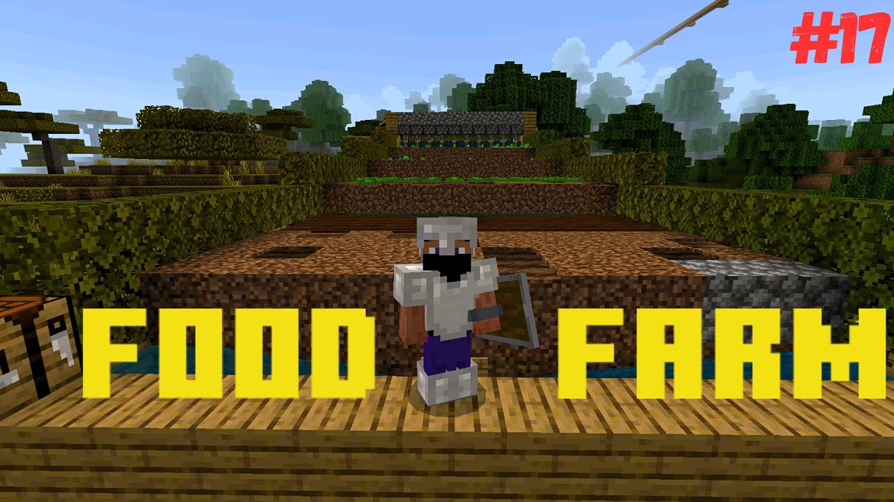 I Build Food Farm in Minecraft | Minecraft Survival Part 17 - YouTube