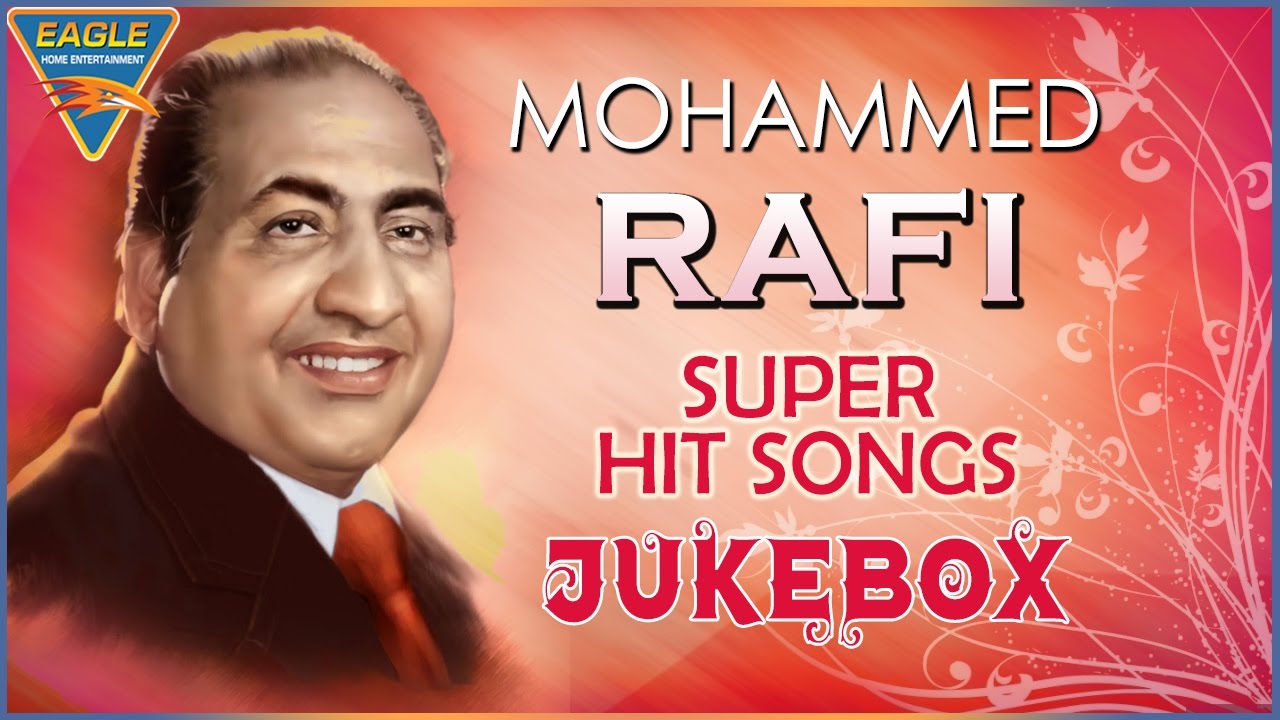 Mohammad Rafi Best Super Hit Songs Jukebox || Evergreen Old Hindi Songs ...