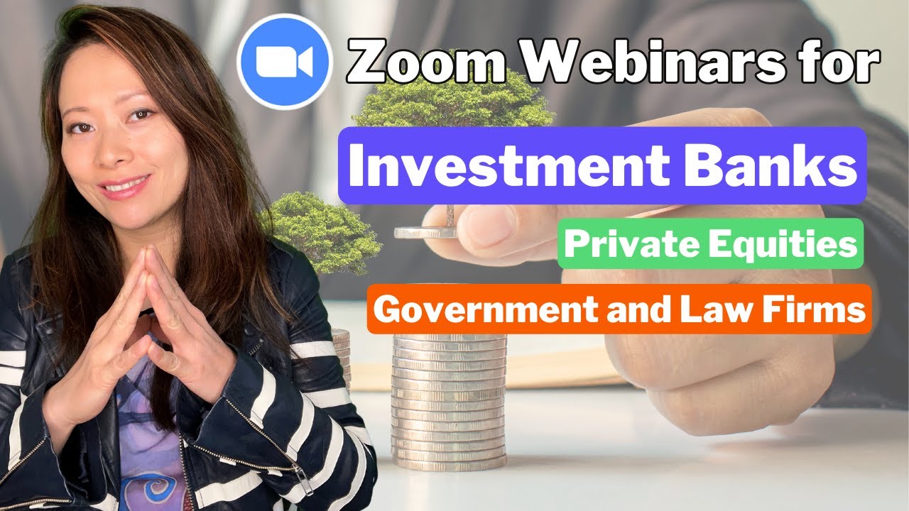 How to run successful Zoom Webinars for Investment Banks, Law Firms ...