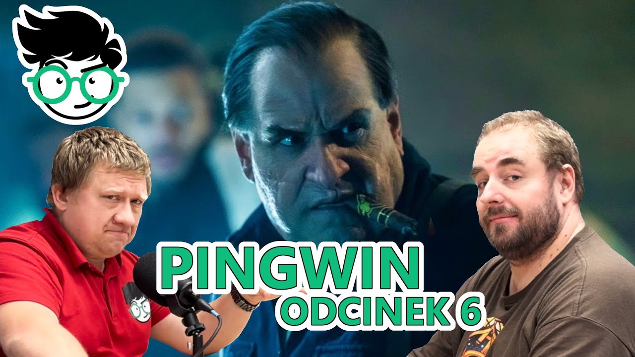 Serial Pingwin recenzja - odcinek 6 Złoty szczyt [71] - YouTube