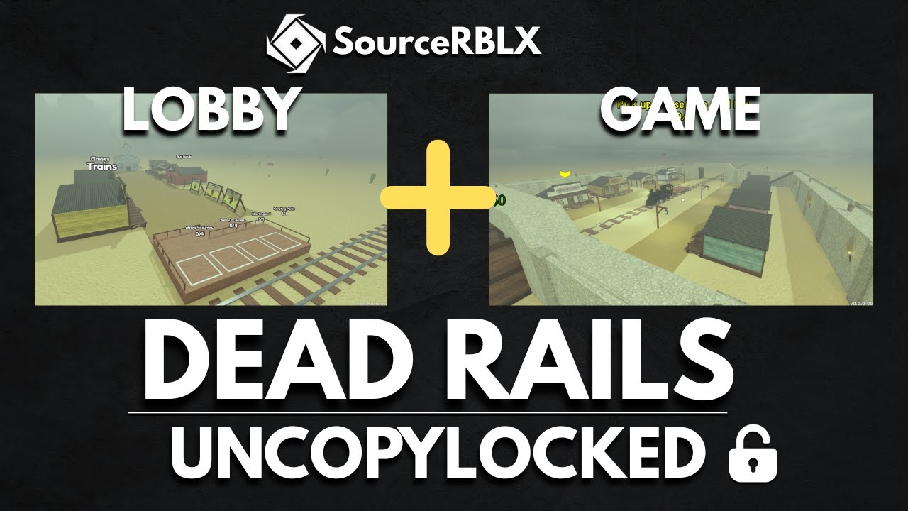Dead Rails (Lobby + Game) Decompiled| Roblox Studio - YouTube