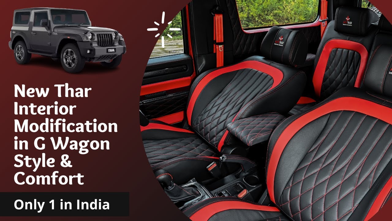 Mahindra Thar Interior Customization